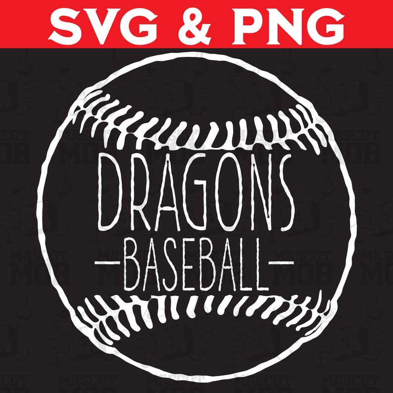 Dragon Baseball SVG Dragon Svg Dragon Team Svg for Cricut or Silhouette Team Spirit Svg School ...