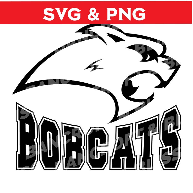 Bobcats SVG Bobcats Mascot Svg Bobcats Team Svg Bobcats SVG Bobcats ...