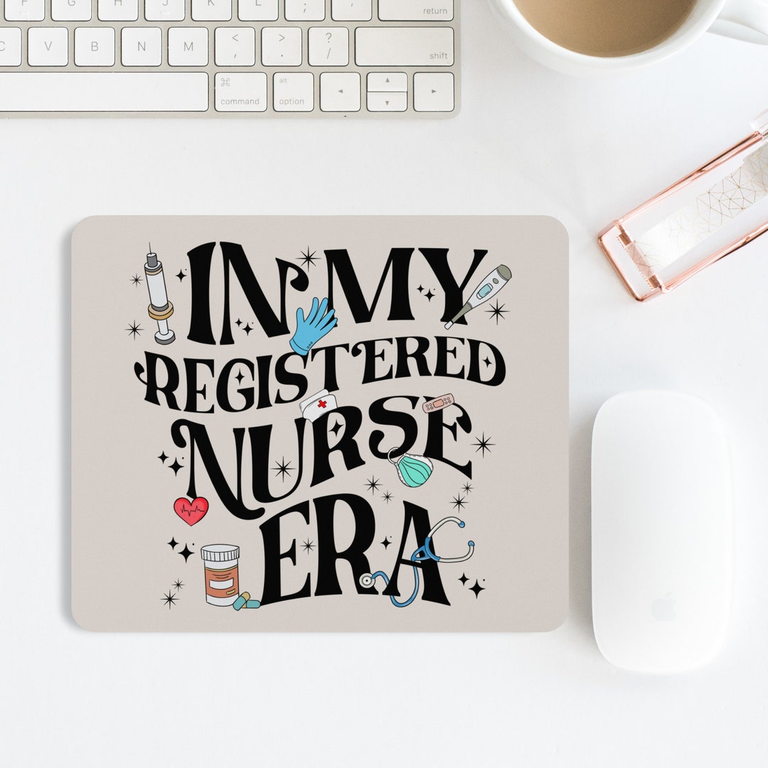 Nurse Mousepad, in My Registered Nurse Era, RN Mouse Pad, Nursing ...