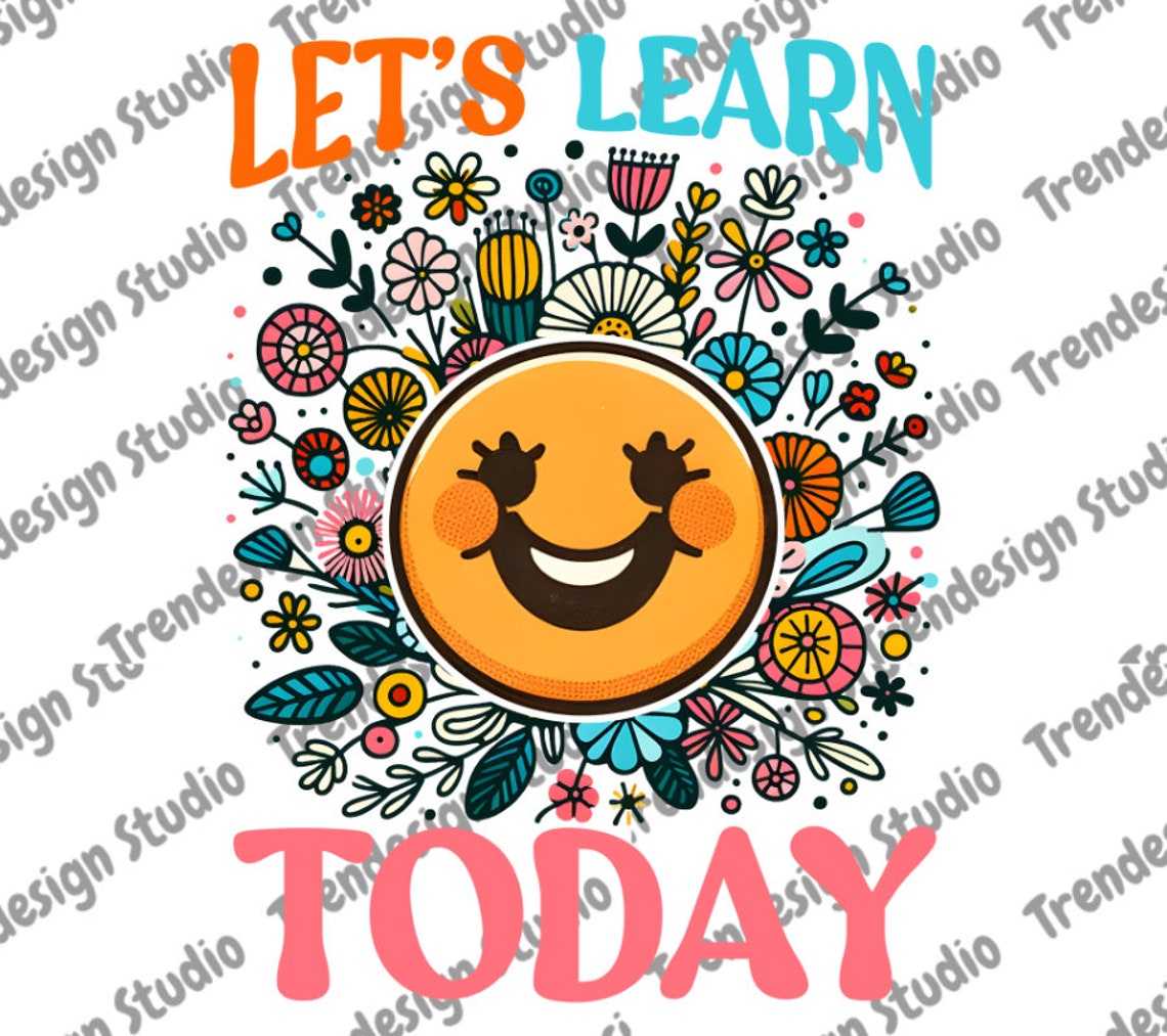 Let's Learn Today Teacher Shirt Png Teacher Png Teacher - Etsy
