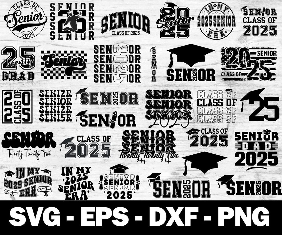 Senior 2025 SVG Bundle, Graduation Svg Bundle, Senior Class of 2025 ...