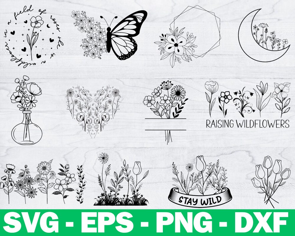 Flower Svg Png Bundle, Wildflower Svg Bundle, Floral Svg, Stay Wild Svg ...