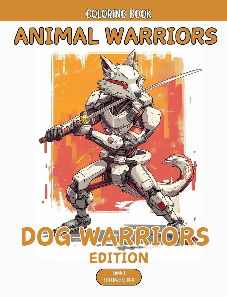 Coloring Book Animal Warriors: Dog Warriors Edition Adults & Teens Part ...