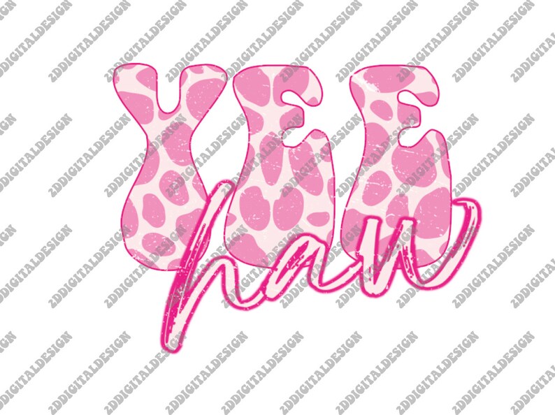 Pink Yeehaw PNG, Neon Yeehaw Sublimation, Yee Haw Png, Western Png ...