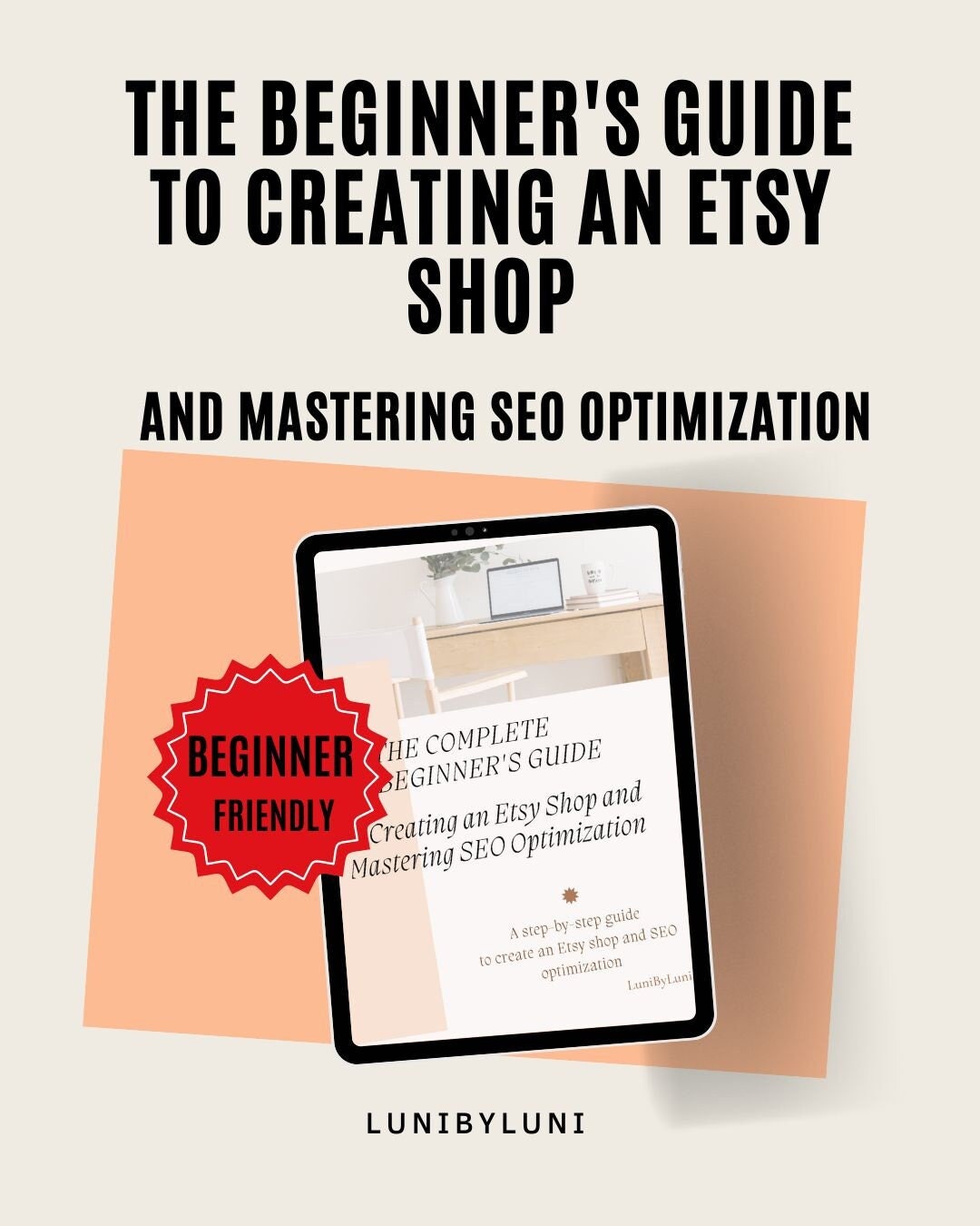 Complete Beginner's Guide to Creating Etsy Shop Mastering SEO ...