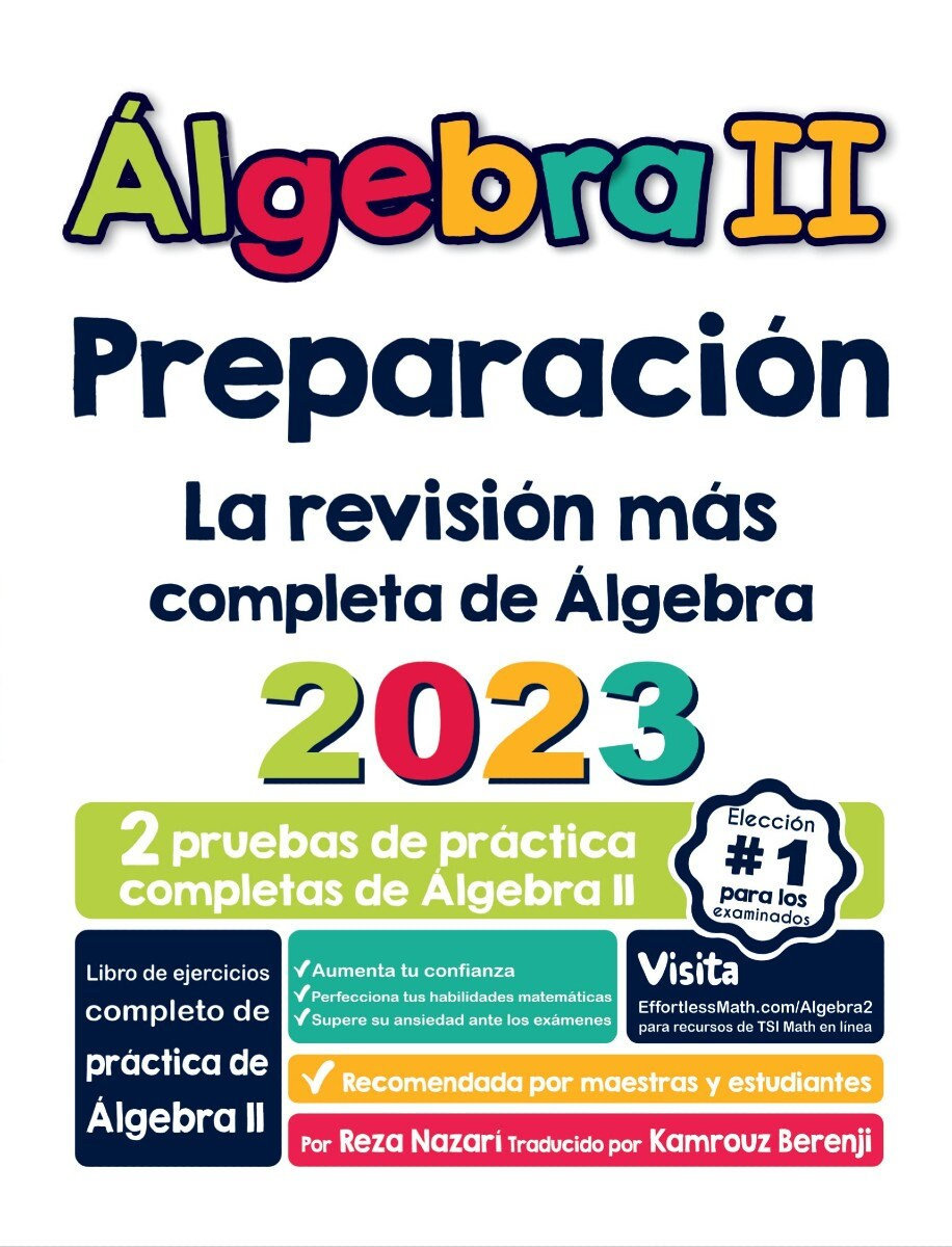 Álgebra II Preparación: La Revisión Más Completa De Álgebra II (spanish ...