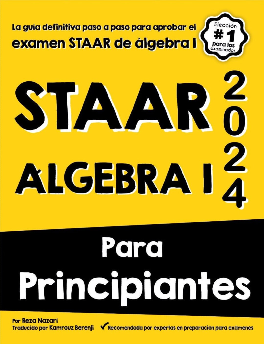 STAAR Algebra I Para Principiantes: La Guía Definitiva Paso a Paso Para ...