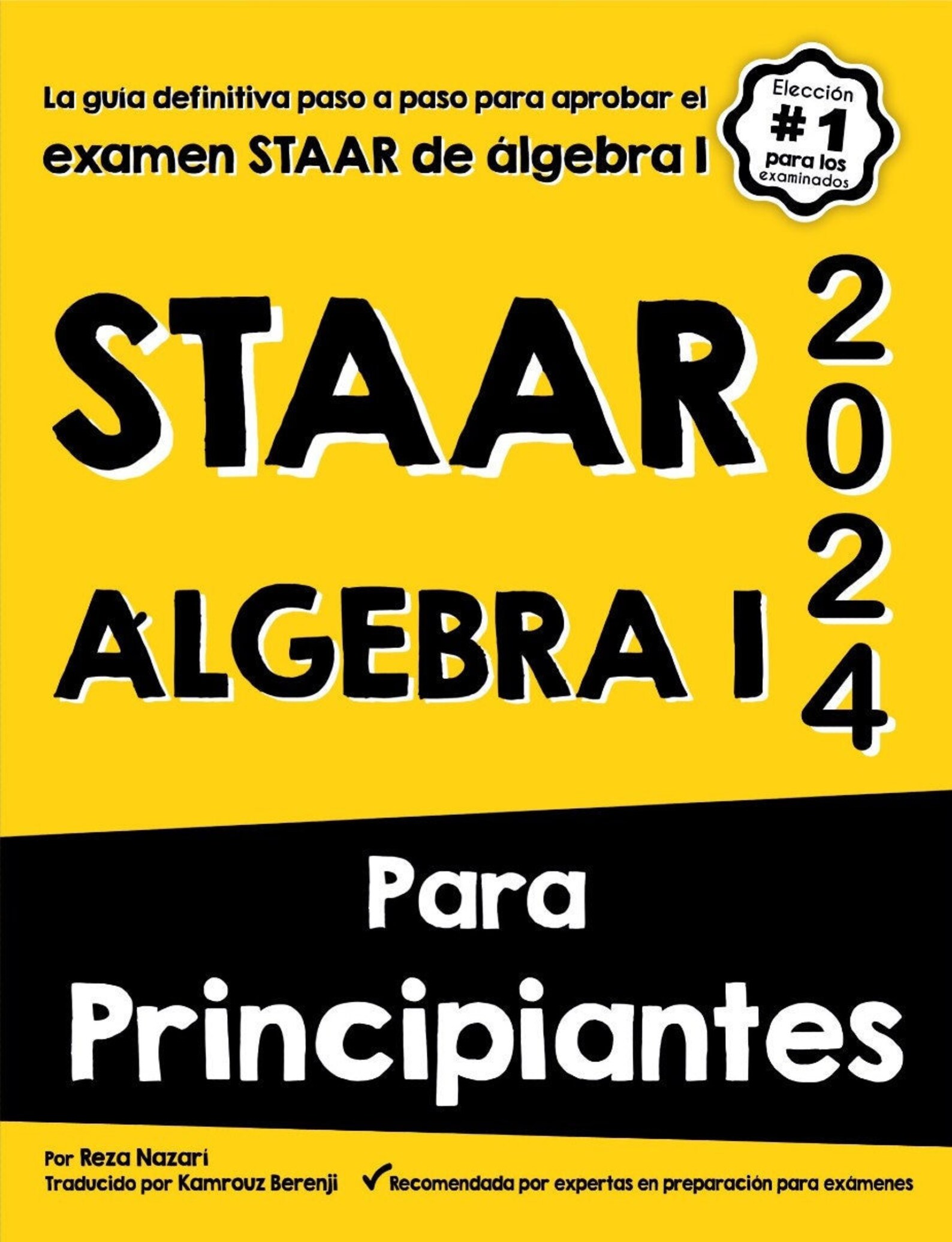 STAAR Algebra I Para Principiantes: La Guía Definitiva Paso a Paso Para ...