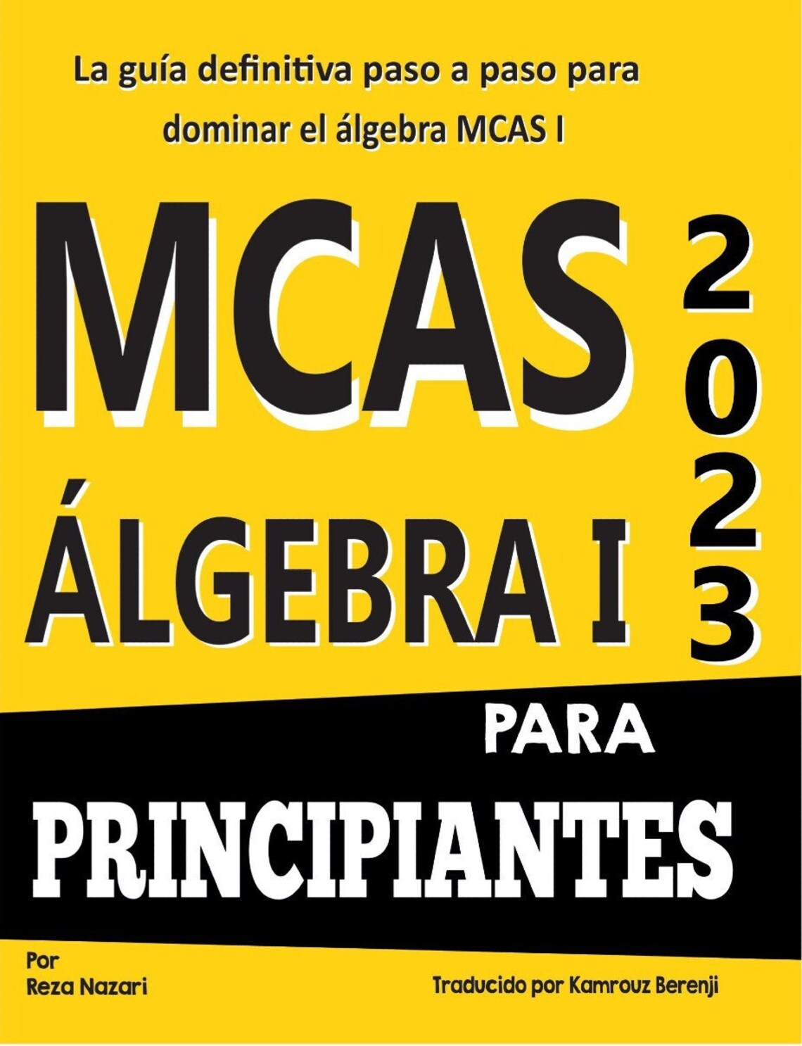MCAS Álgebra I Para Principiantes: La Guía Definitiva Paso a Paso Para ...