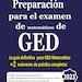 GED Preparación Para El Examen De GED: La Guía Definitiva Para GED ...