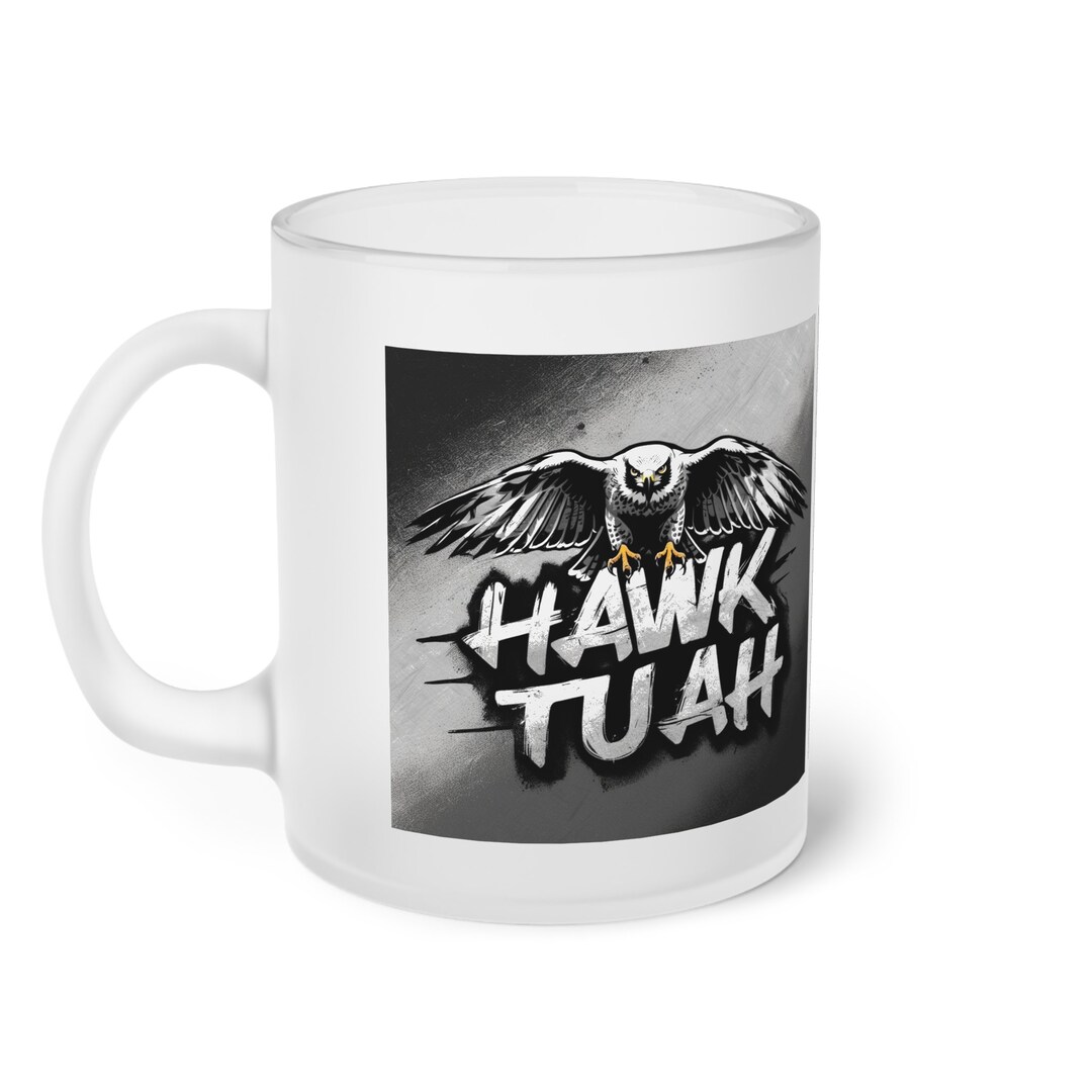 Frosted Glass Mug HAWK TUAH - Etsy