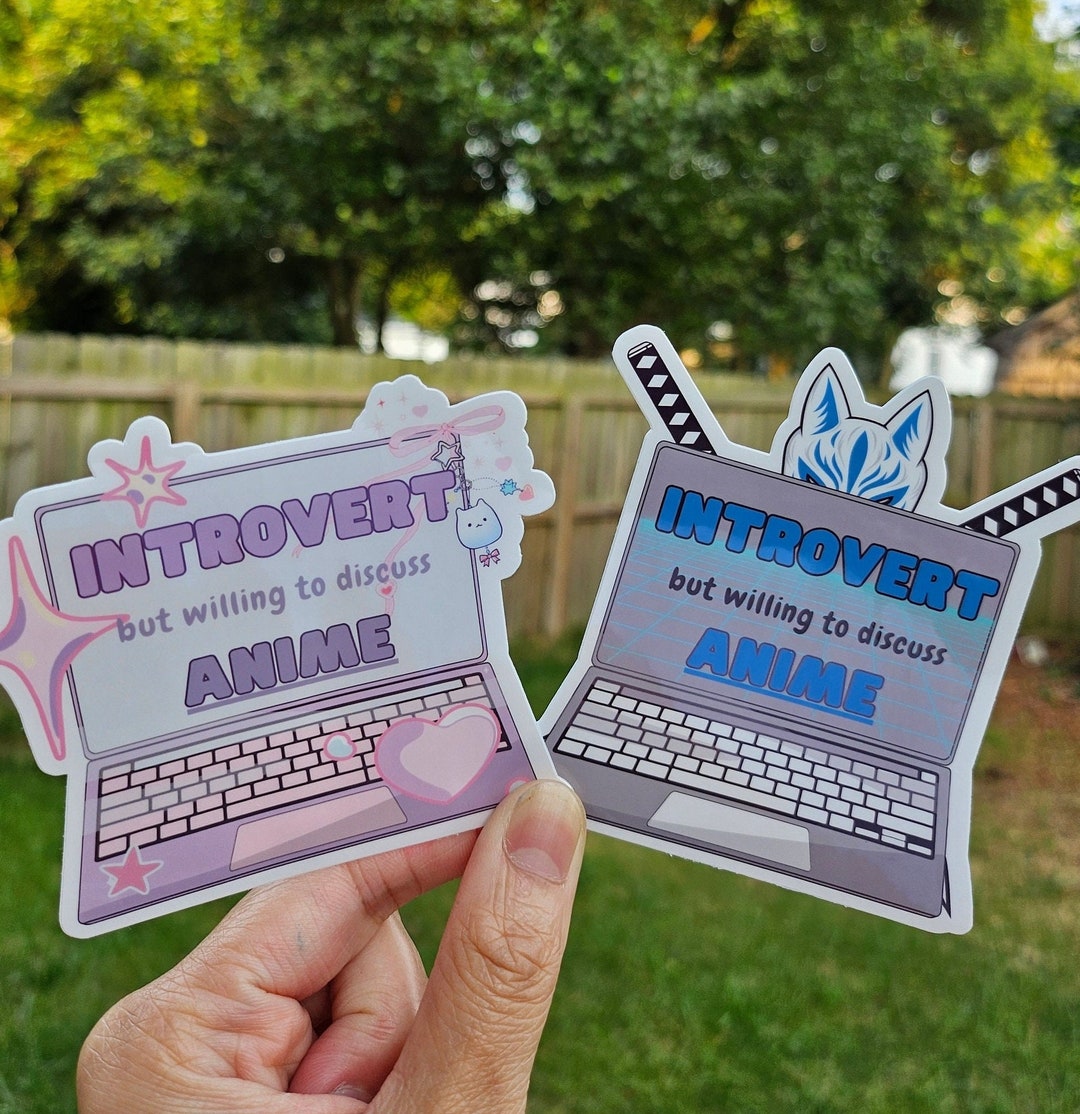 INTROVERT but Will Discuss ANIME Anime Sticker Laptop Sticker Studio ...
