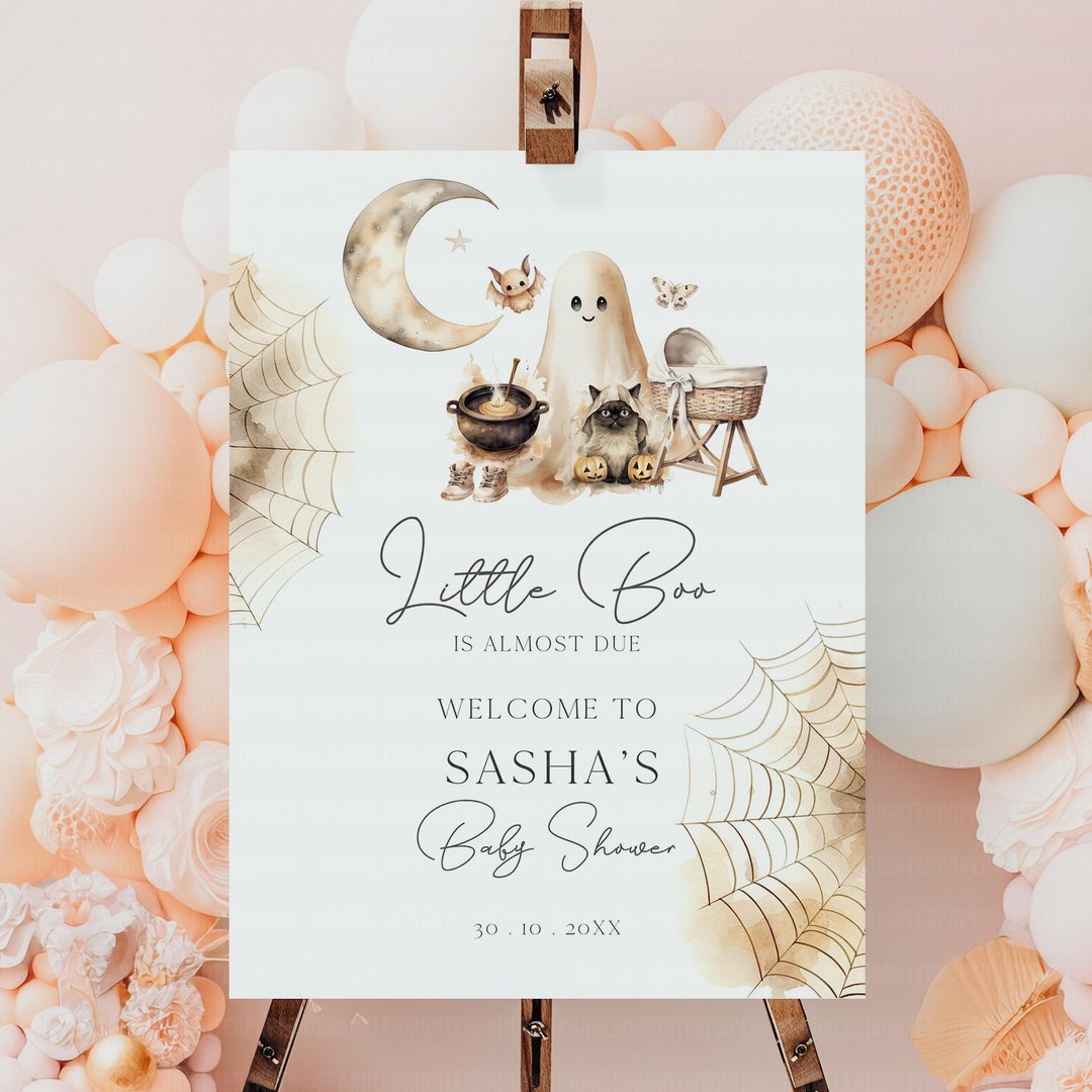 Ghost Halloween Baby Shower Welcome Sign Template, Little Boo is Almost ...