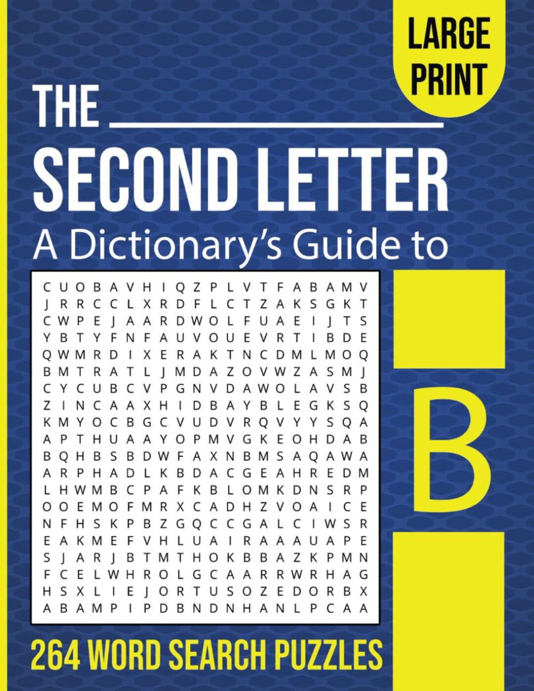 THE SECOND LETTER - A Dictionary's Guide to "b" Word Search Puzzles ...