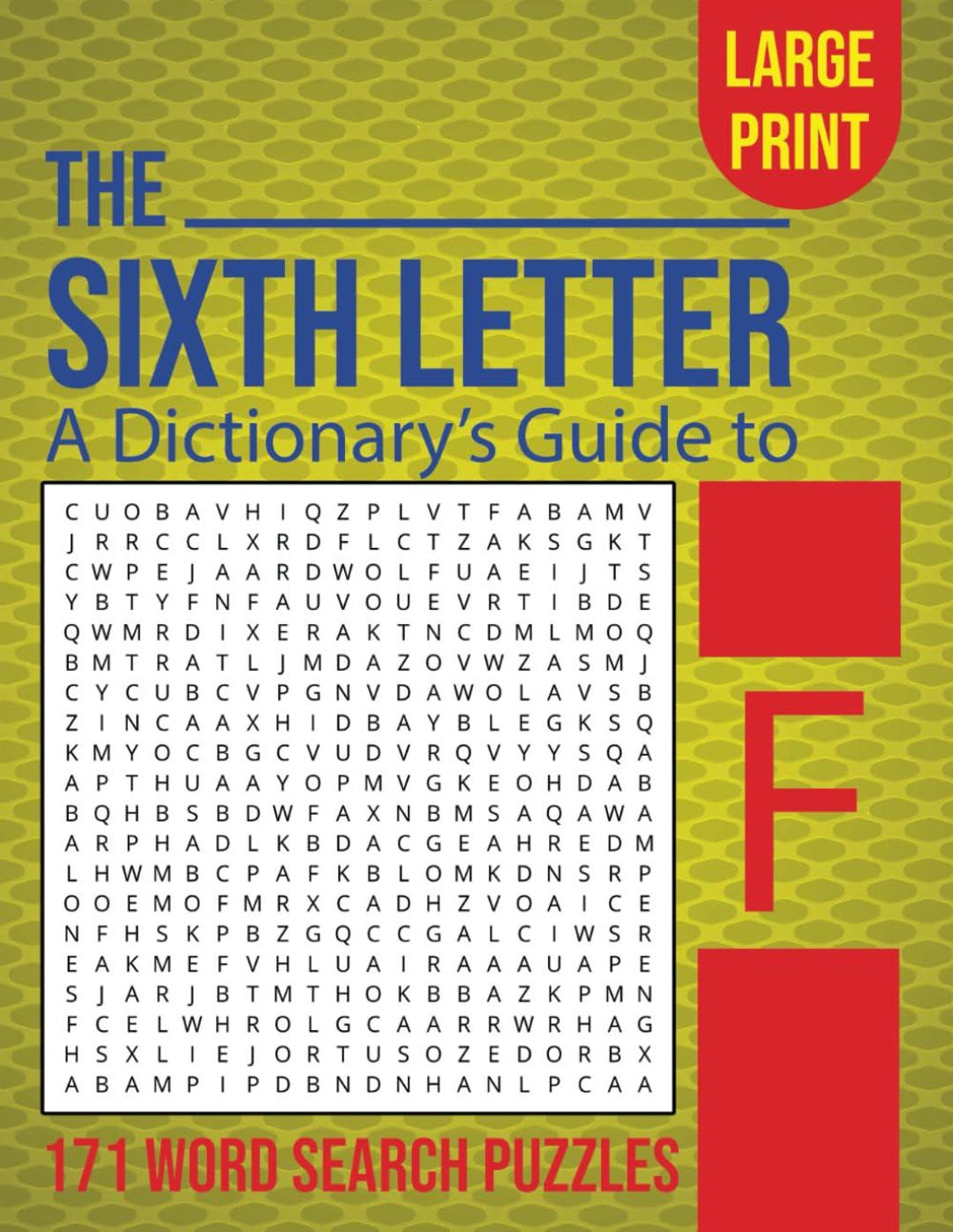 THE SIXTH LETTER - A Dictionary's Guide to "f" Word Search Puzzles ...