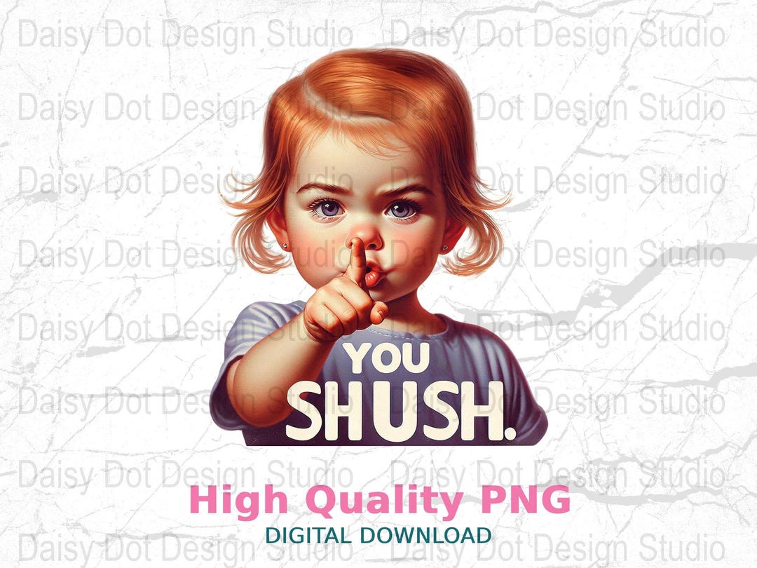 Funny Digital Download, Baby Shush Image, Retro Sarcastic Art ...