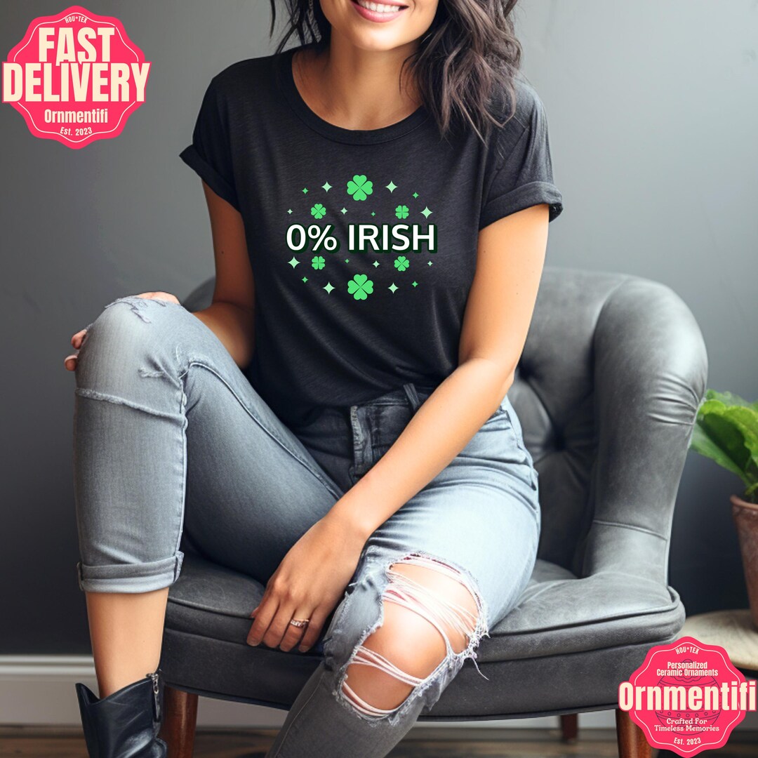 Zero Percent Irish St. Patrick’s Day Shirt – Funny Green Beer Party Tee ...