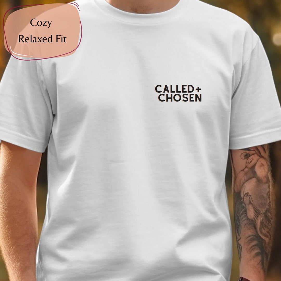 Called + Chosen Aesthetic Shirt Simple Bold Design Christian Tee ...