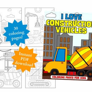 30 Construction Coloring Pages Kids Coloring Pages I Love Construction Vehicles Printable ...