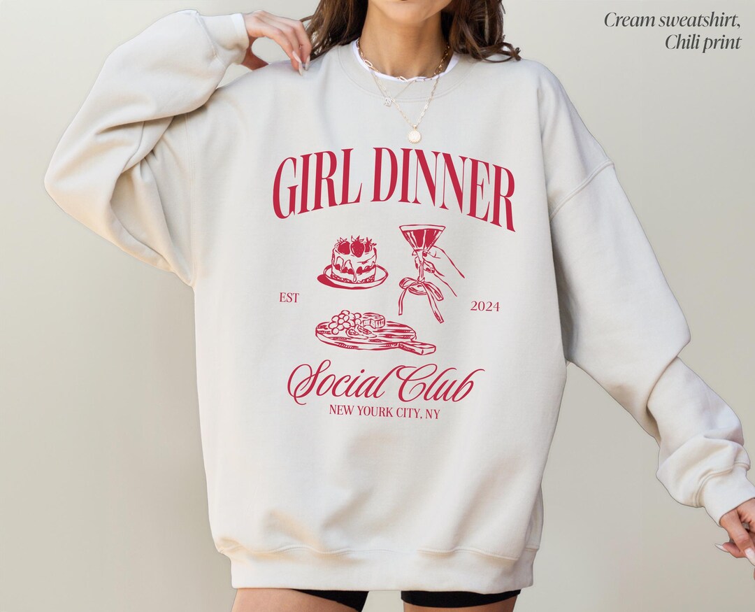 Girl Dinner Social Club Sweatshirt, Dinner Club Custom Sweatshirt ...