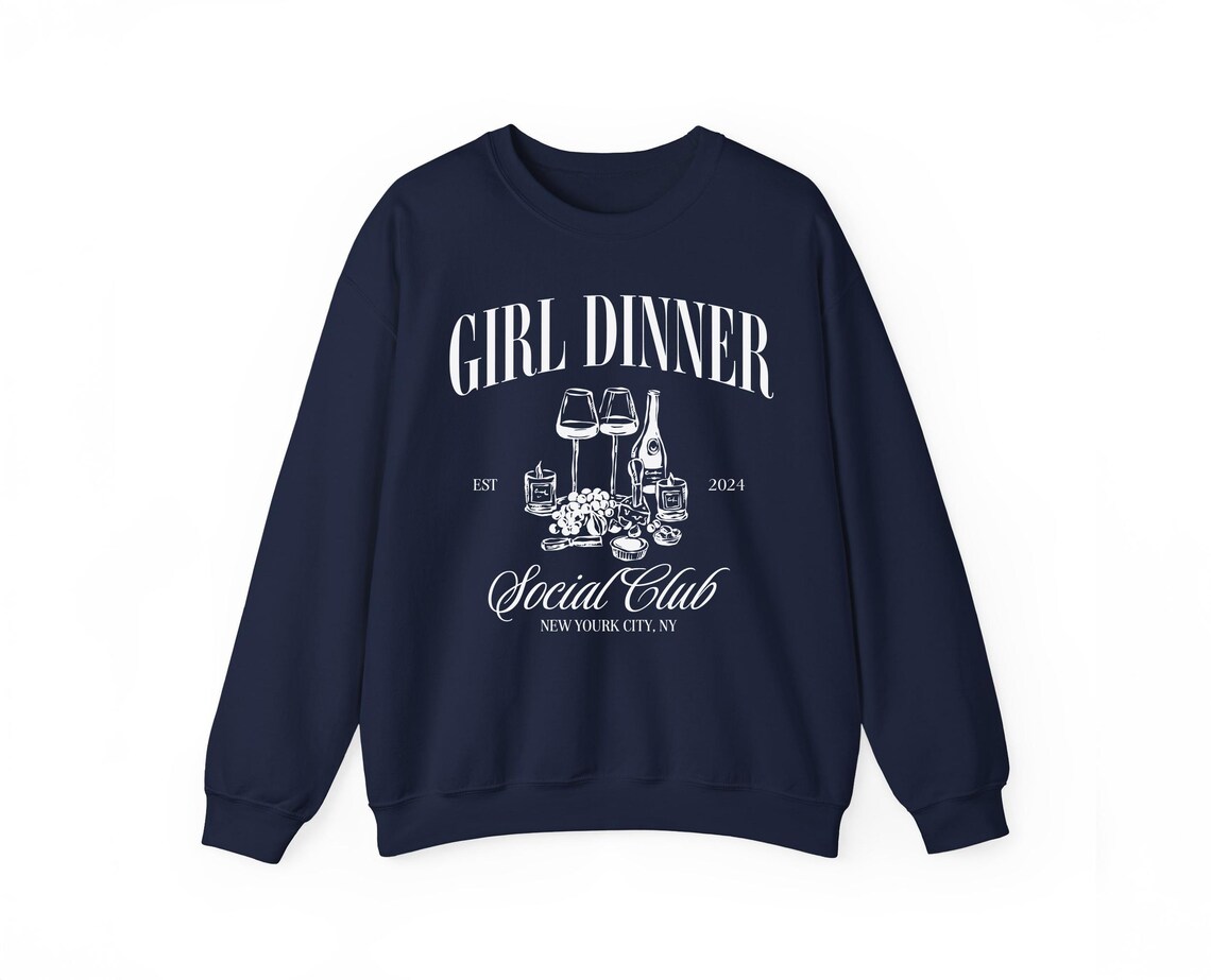 Girl Dinner Social Club Sweatshirt, Dinner Club Custom Sweatshirt ...