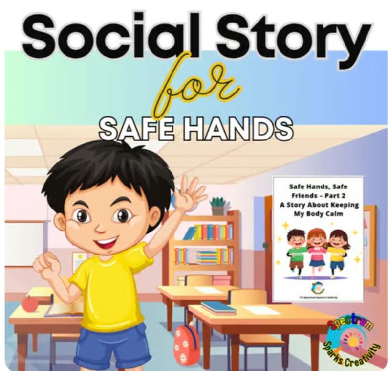 Safe Hands, Safe Friends: A Social Story for Calm Bodies & Kind Choices ...
