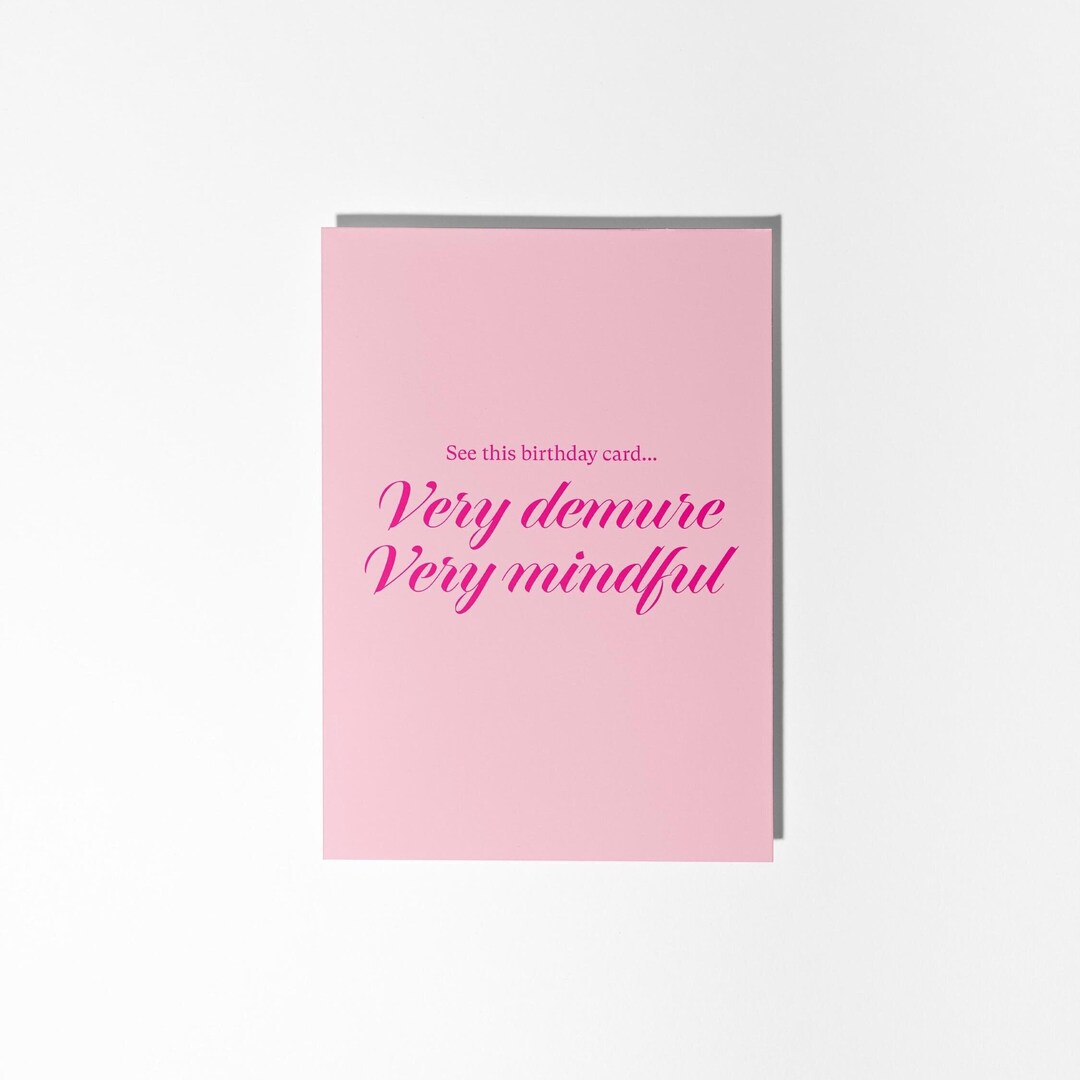 Very Demure, Very Mindful Birthday Card - Etsy UK