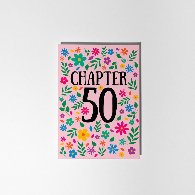 Chapter 50, Bright Floral 50th Birthday Card - Etsy