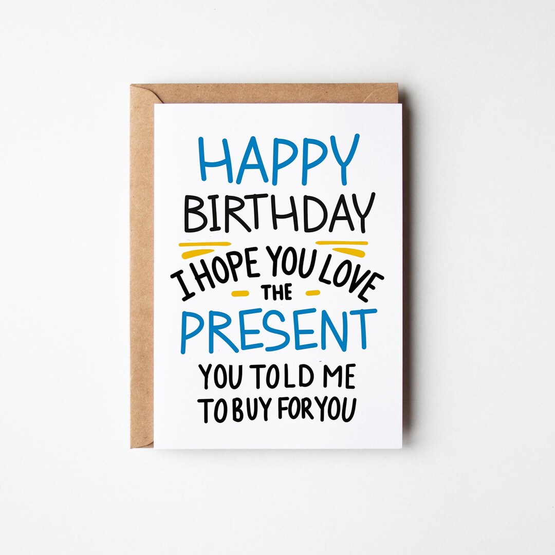 Funny Birthday Card, I Hope You Love the Present, Husband, Boyfriend - Etsy