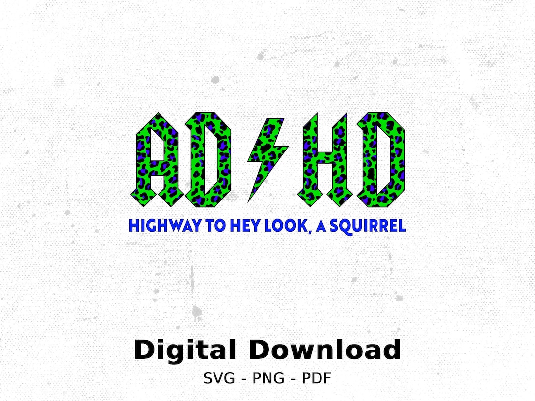 ADHD Funny SVG PNG Digital File for Cricut or Other Machine, Attention ...