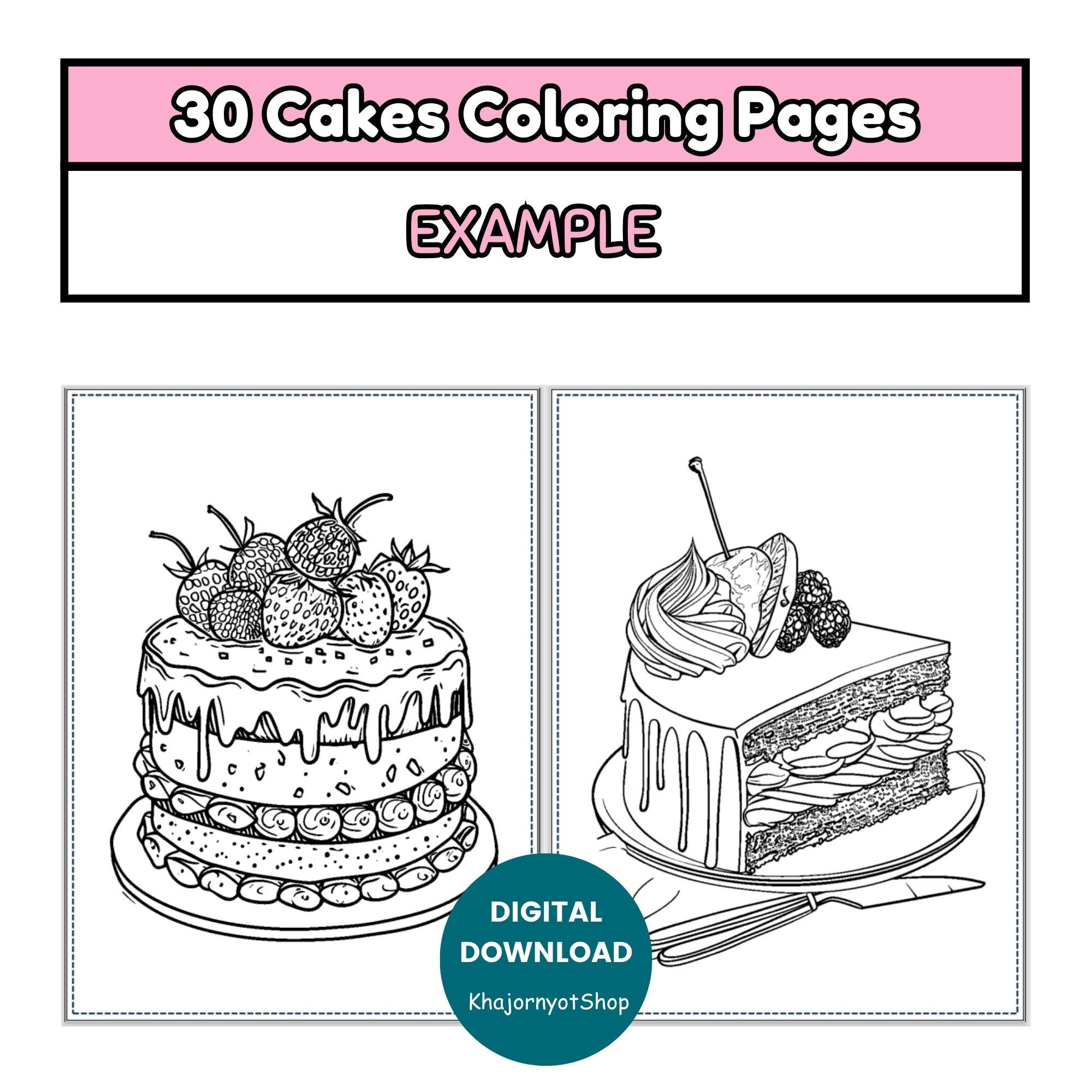 30 Adults and Kids Sweet Cakes Coloring Pages, Cakes Printable Coloring ...