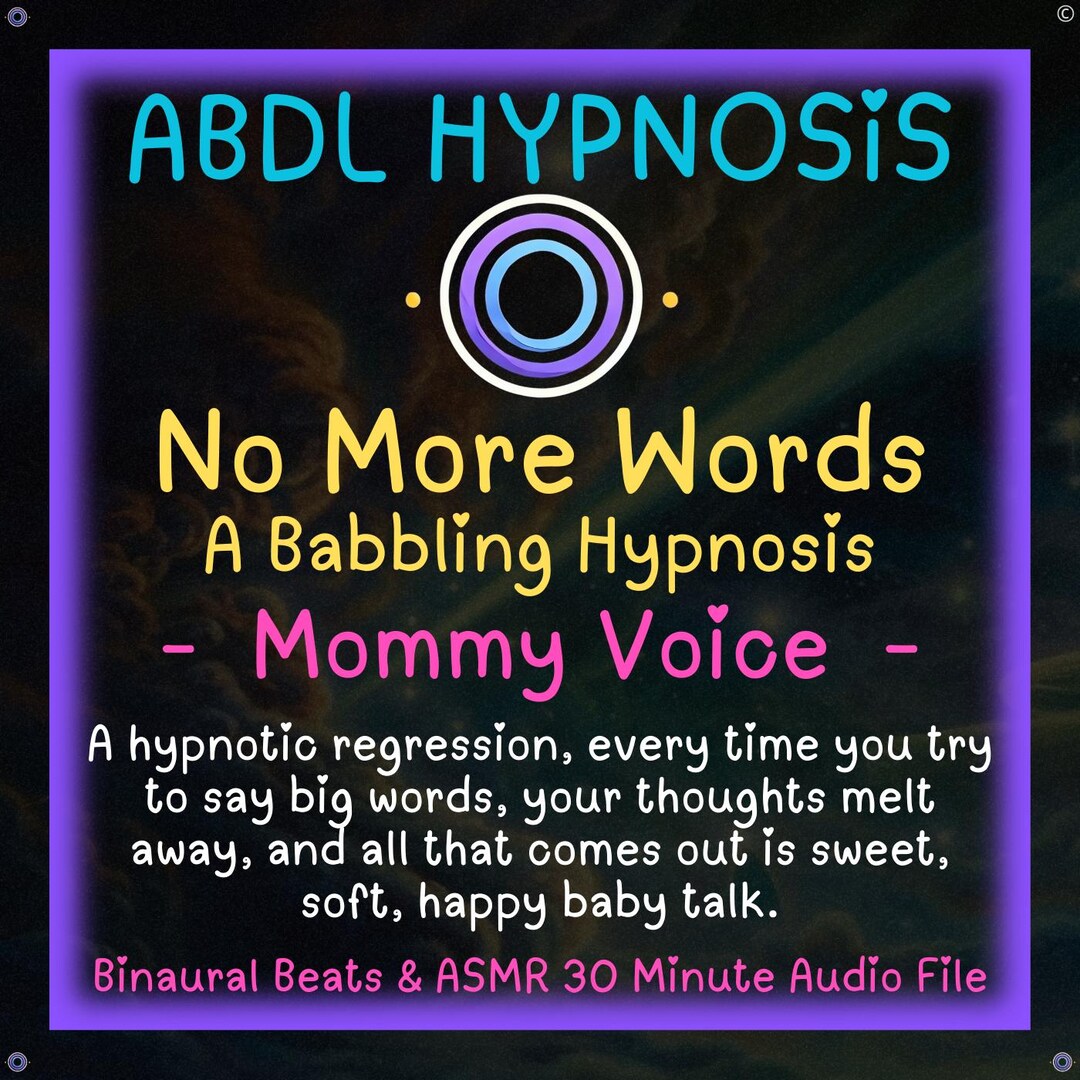 No More Words A Babbling Hypnosis - Mommy Voice - ABDL Hypnosis ...