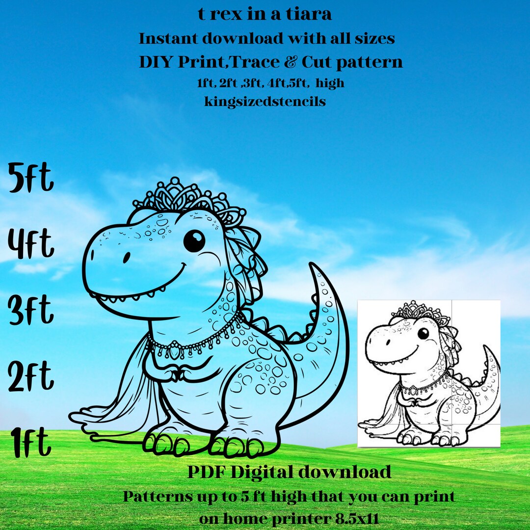 1 to 5ft T Rex Wearing a Tiara , Decal, DIY, Backdrop, Yard Art, Wall ...
