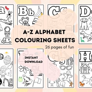 Printable Colouring Sheets for Kids, A-Z Alphabet, Instant Download, 26 ...