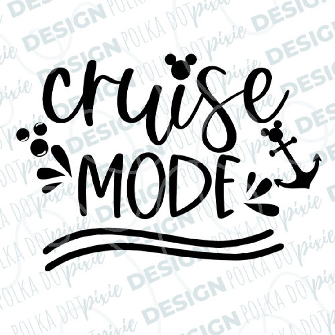 DCL Cruise Mode Mickeyy Vacation SVG Download Family Matching Shirt - Etsy