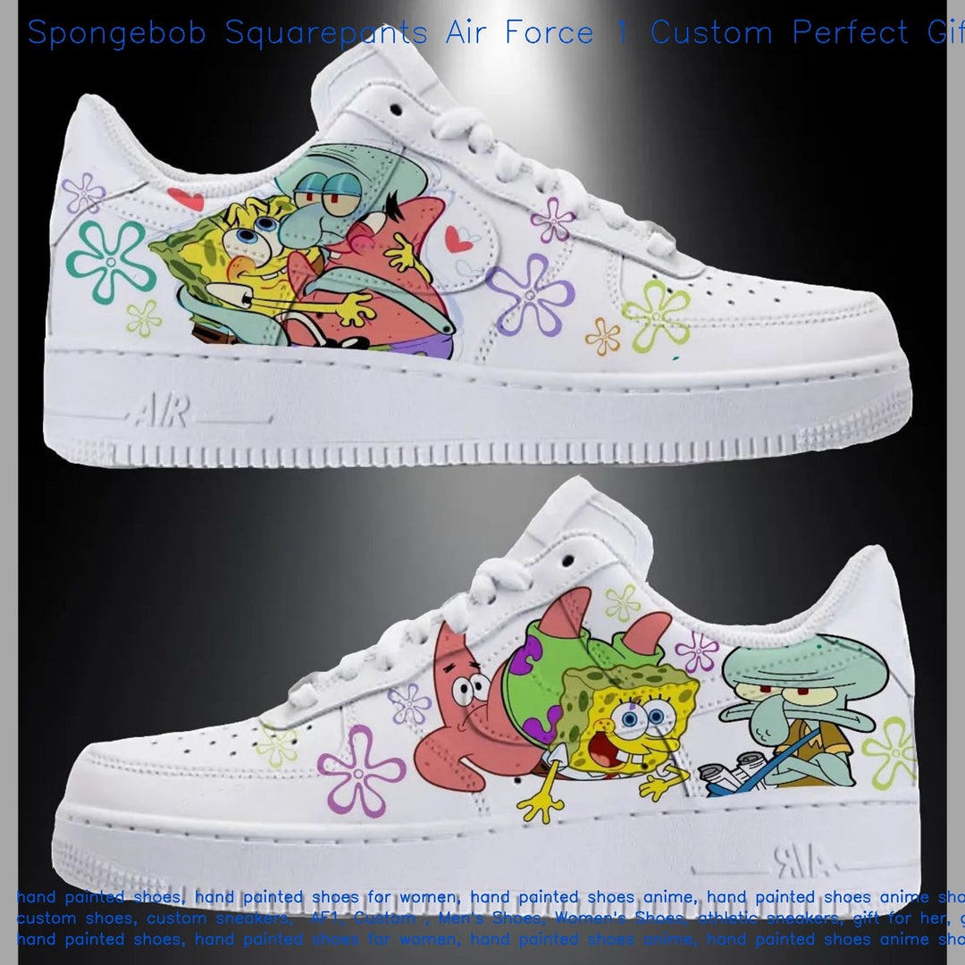 Spongebob Squarepants Air Force 1 Custom Perfect Gift Air - Etsy