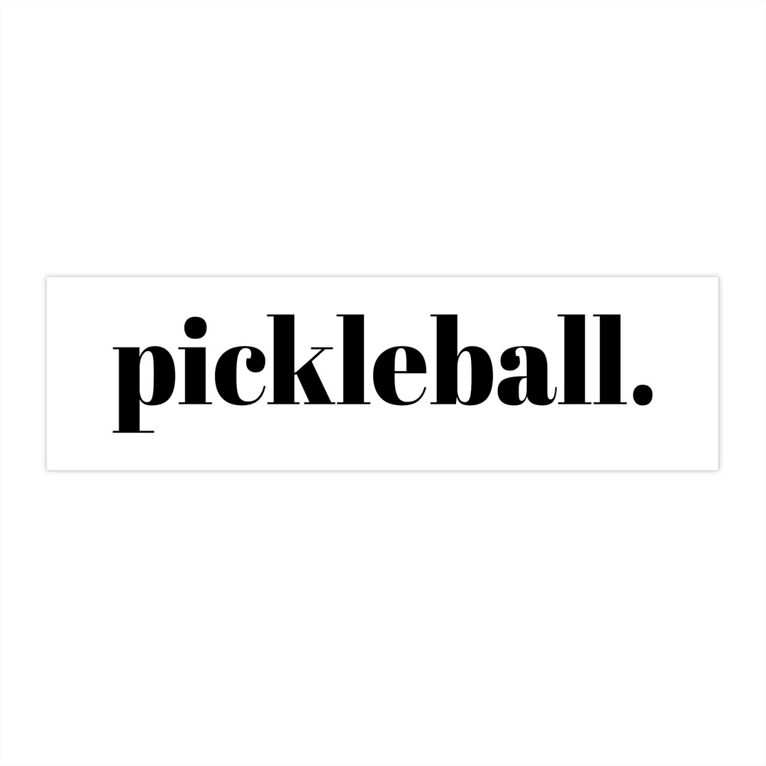 Pickleball Bumper Sticker Show Your Pickleball Pride Make Carpool and ...