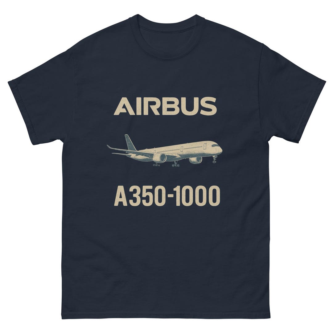 Airbus A350-1000 A350 XWB Unisex Classic Tee Future Twin Engine ...