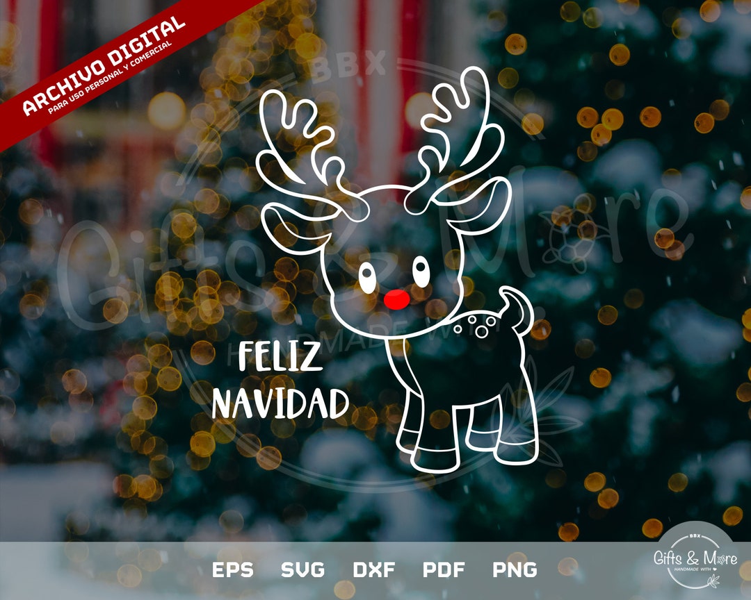 Navidad Eps Svg Dxf Pdf Png | Feliz Navidad - Reno Con Nariz Roja ...