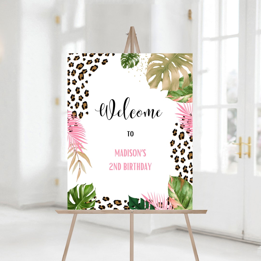 Editable Wild Leopard Print Birthday Welcome Sign 2nd Birthday Jungle ...