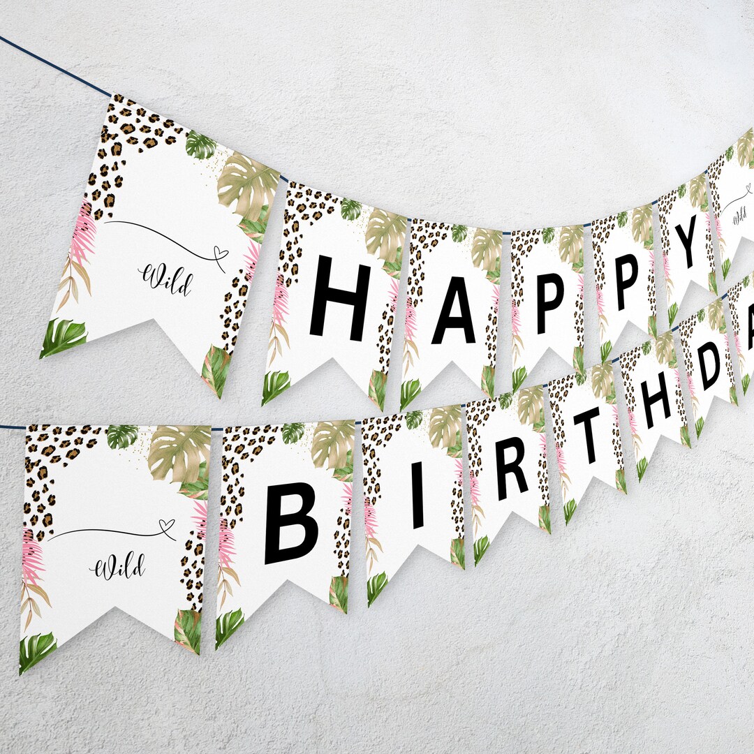 Editable Wild Leopard Print Happy Birthday Banner Wild Birthday Banner ...