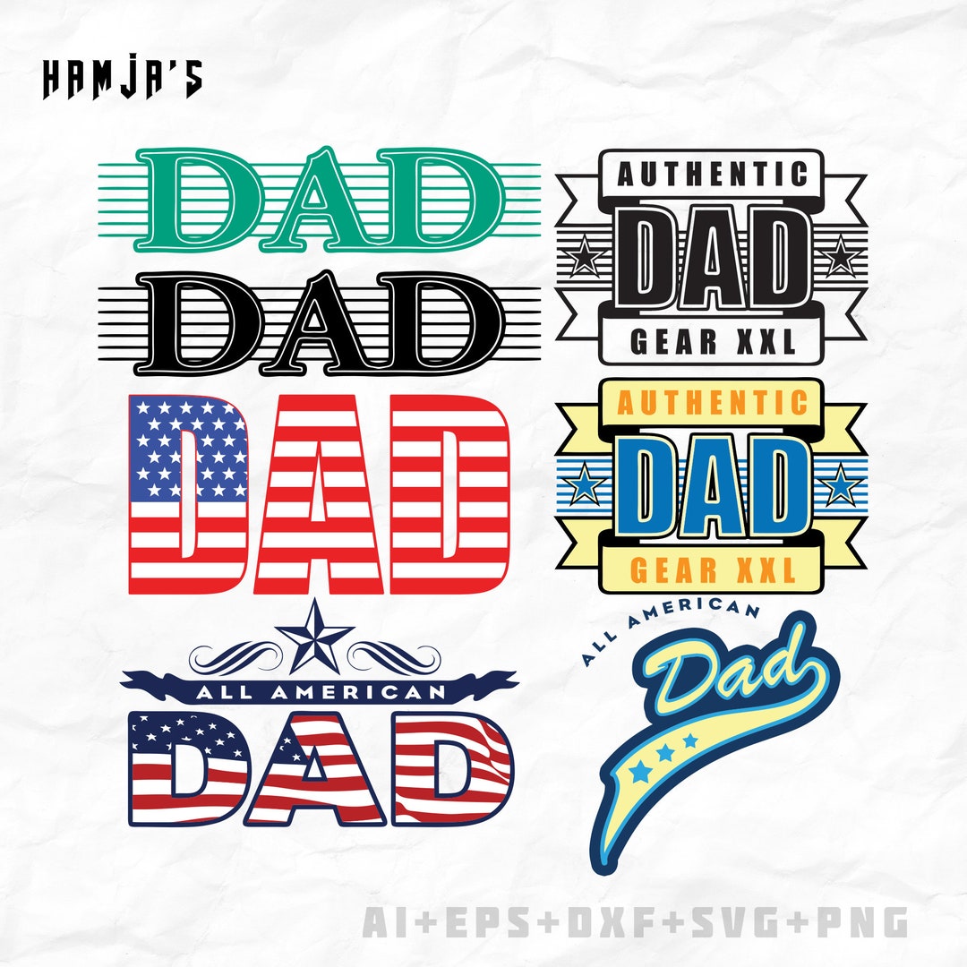 American Dad Svg Bundle, Dad Svg, Father Svg, Papa Svg, Best Dad Ever ...