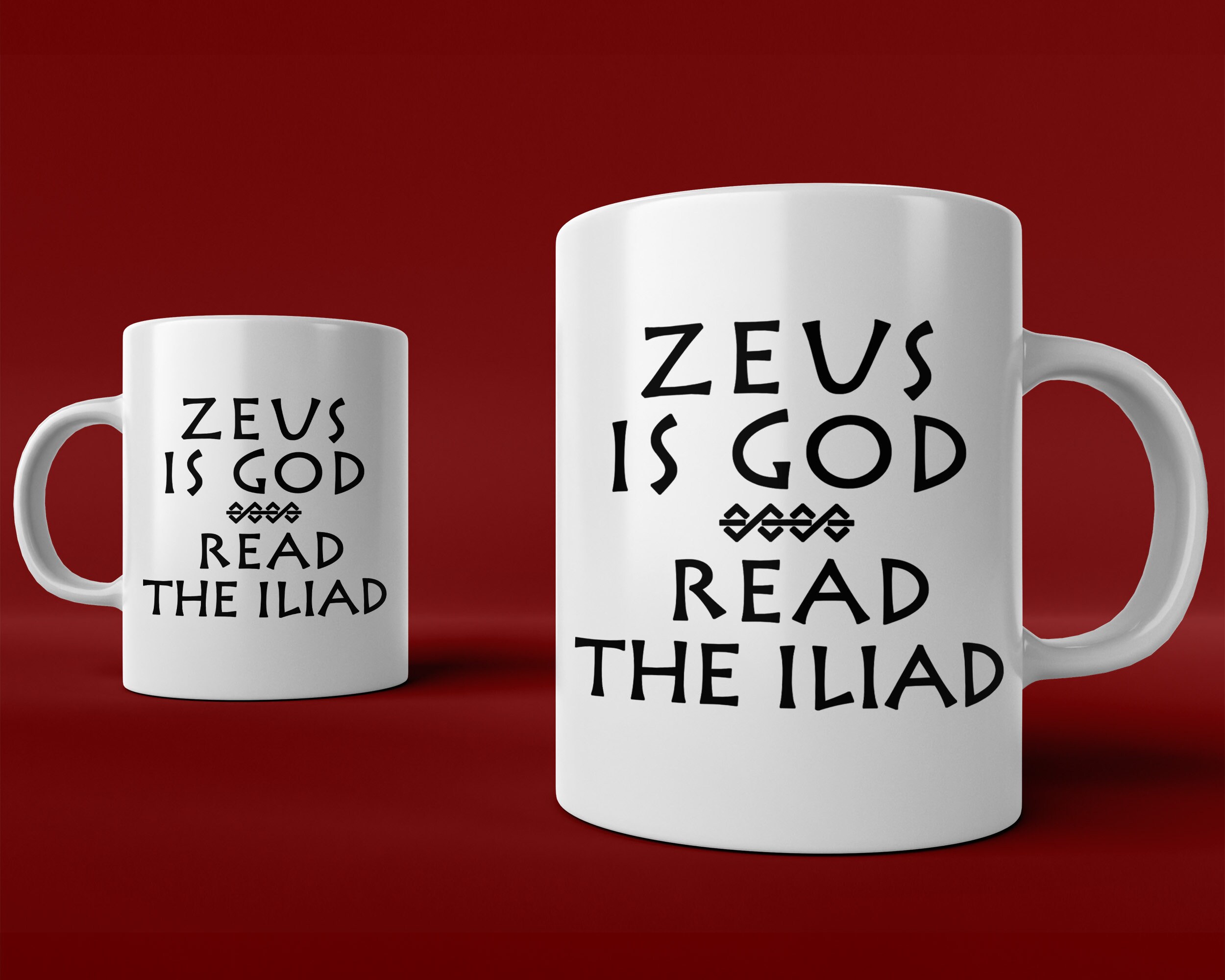 Zeus is God Read the Iliad Mug Funny Mug, Sarcastic Mug, Clever Mug ...