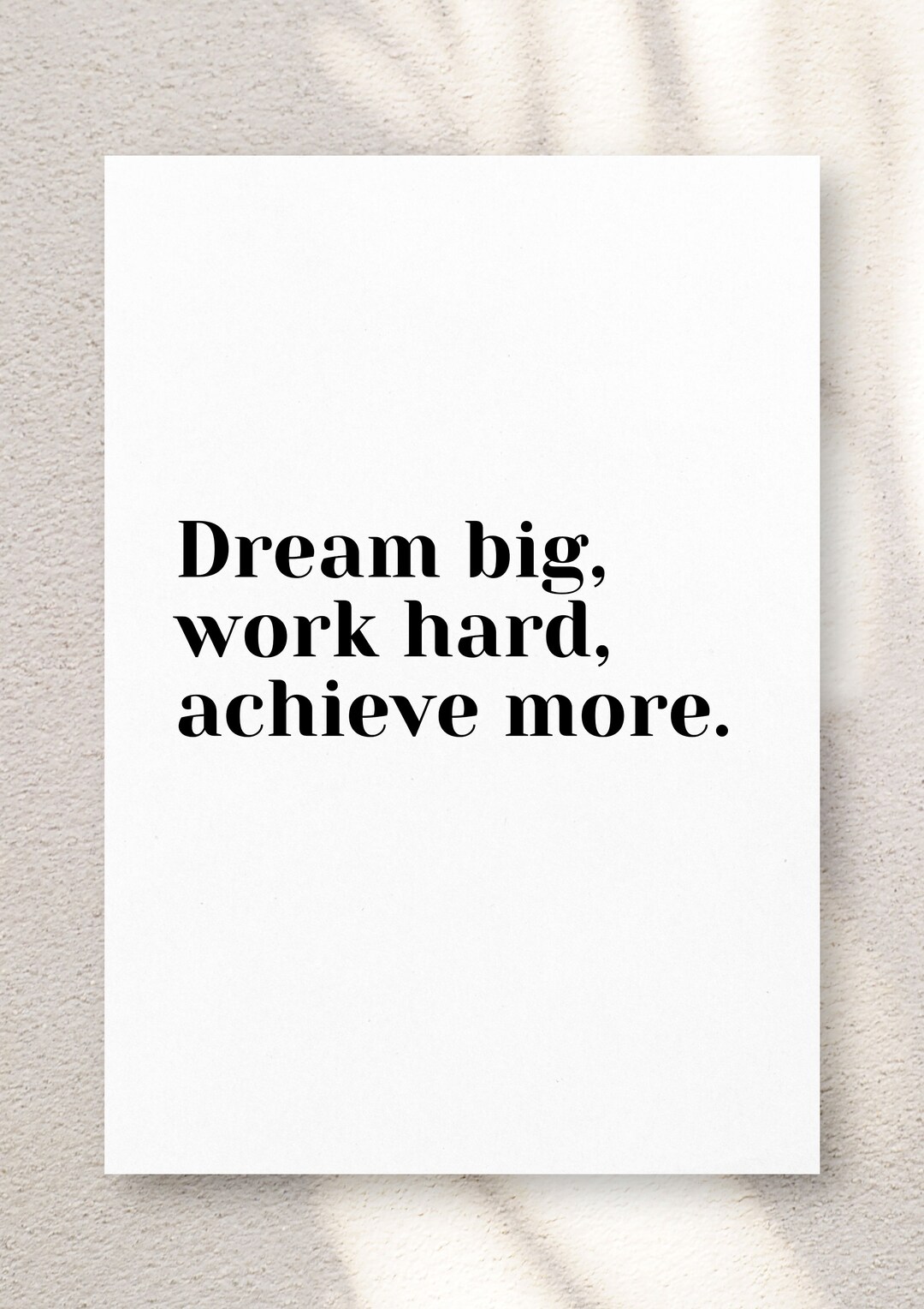 Dream Big, Work Hard, Achieve Downloadable Print, Motivational Poster ...