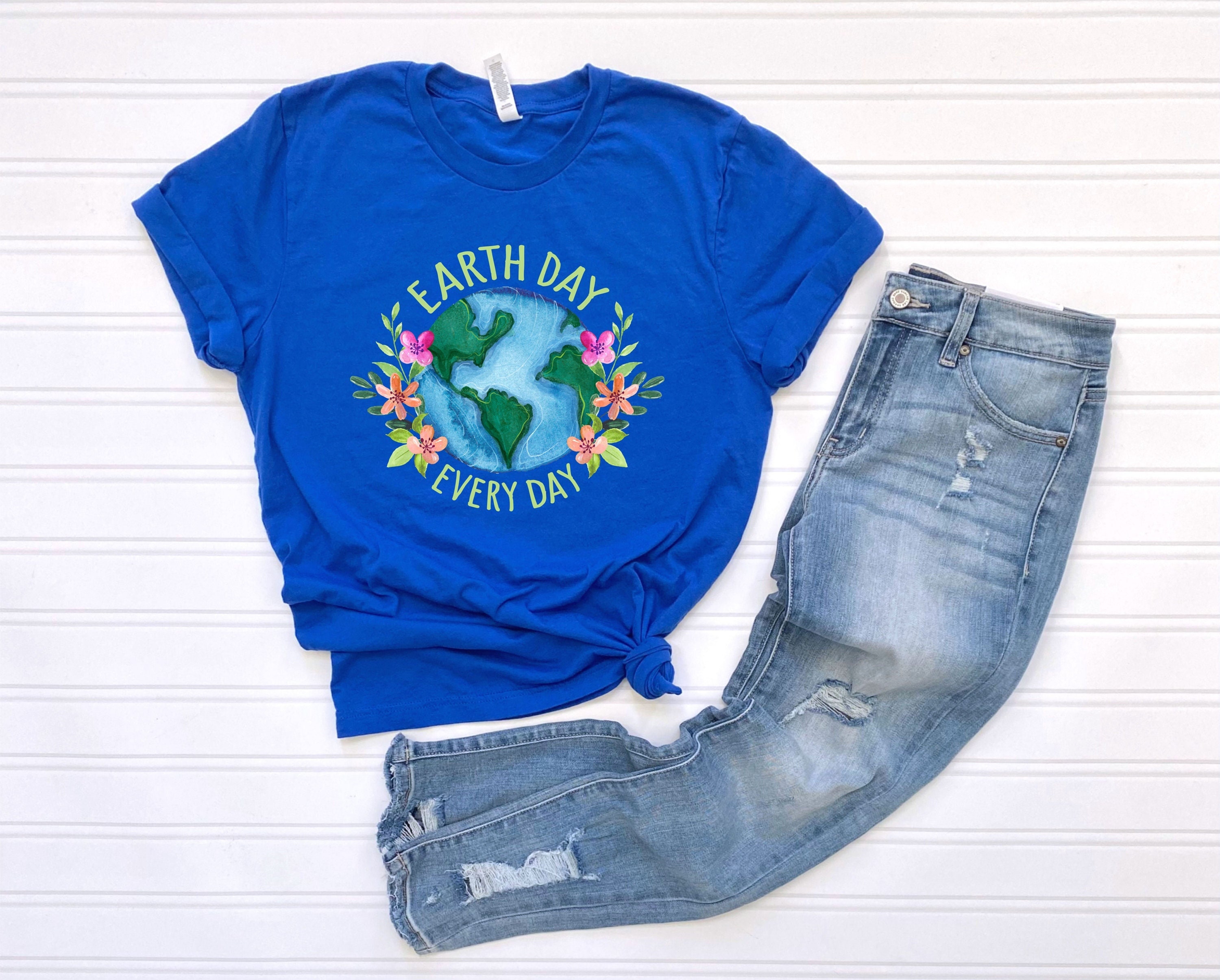 Earth Day Everyday Shirt, Nature Lover Shirt, Eco Friendly Shirt ...