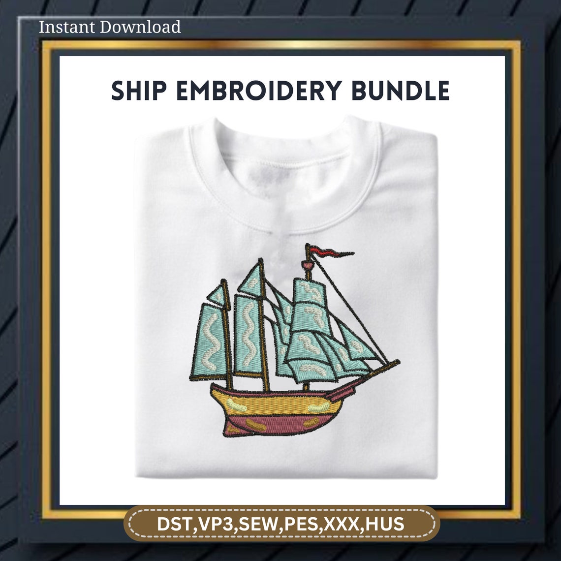 Boat Embroidery Design Sailing Boat Embroidery File Ship Embroidery ...