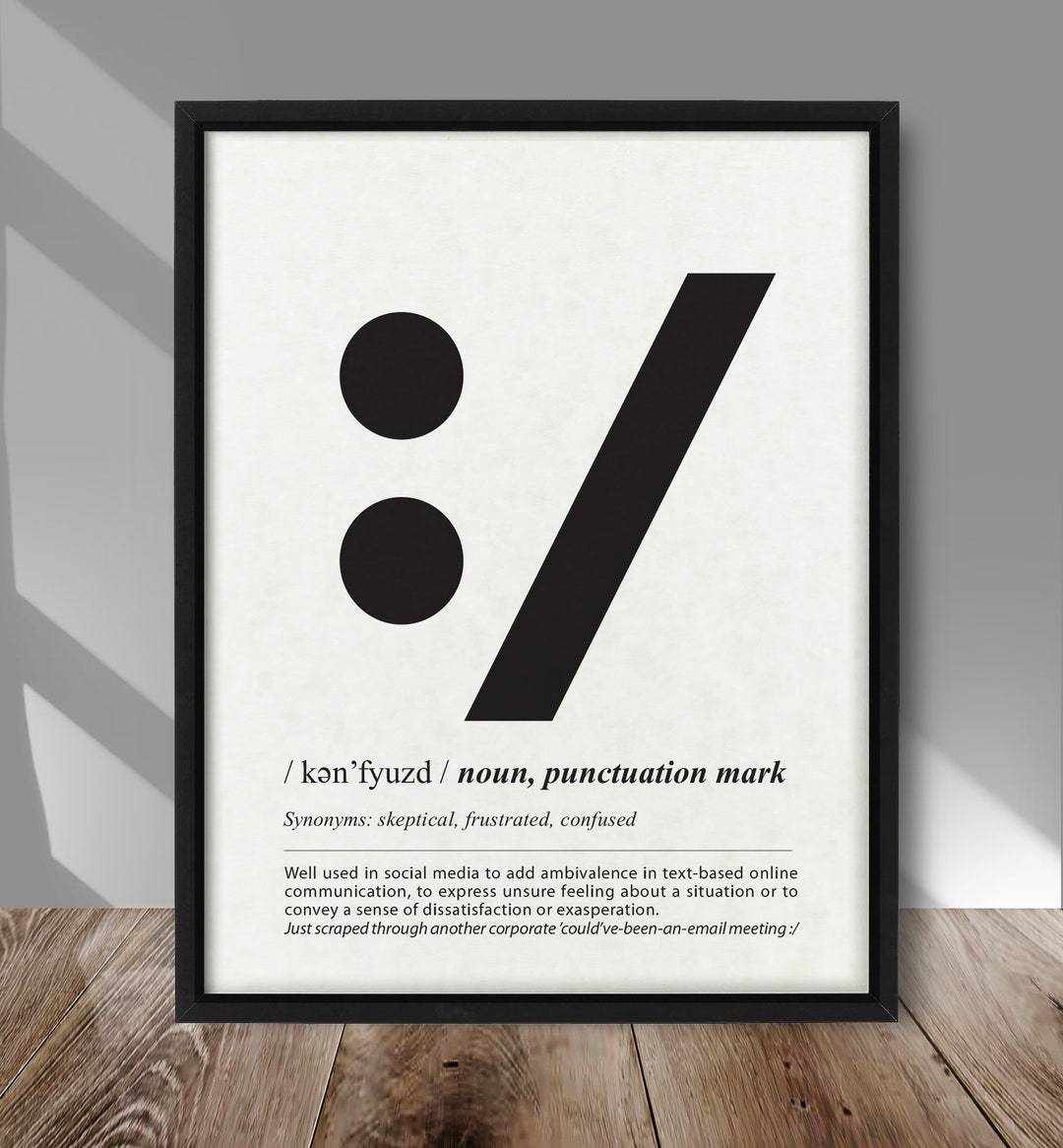 Confused Face Emoji Definition Print, Punctuation :/ Poster, Skeptical ...