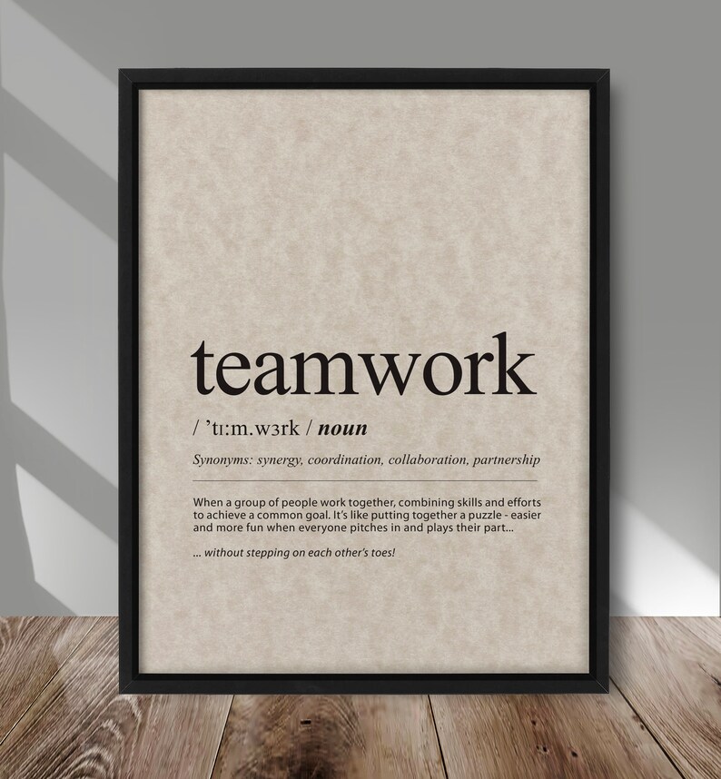 Teamwork Definition Poster, Teamwork Definition Art Print, Teamwork ...