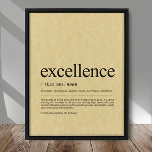 Excellence Definition Print, Excellence Definition Art Poster ...