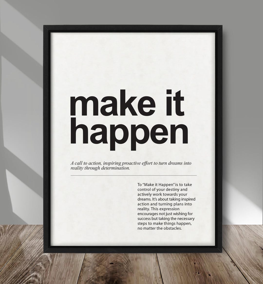 Make It Happen Definition Print – Minimalist Wall Art, Motivational ...